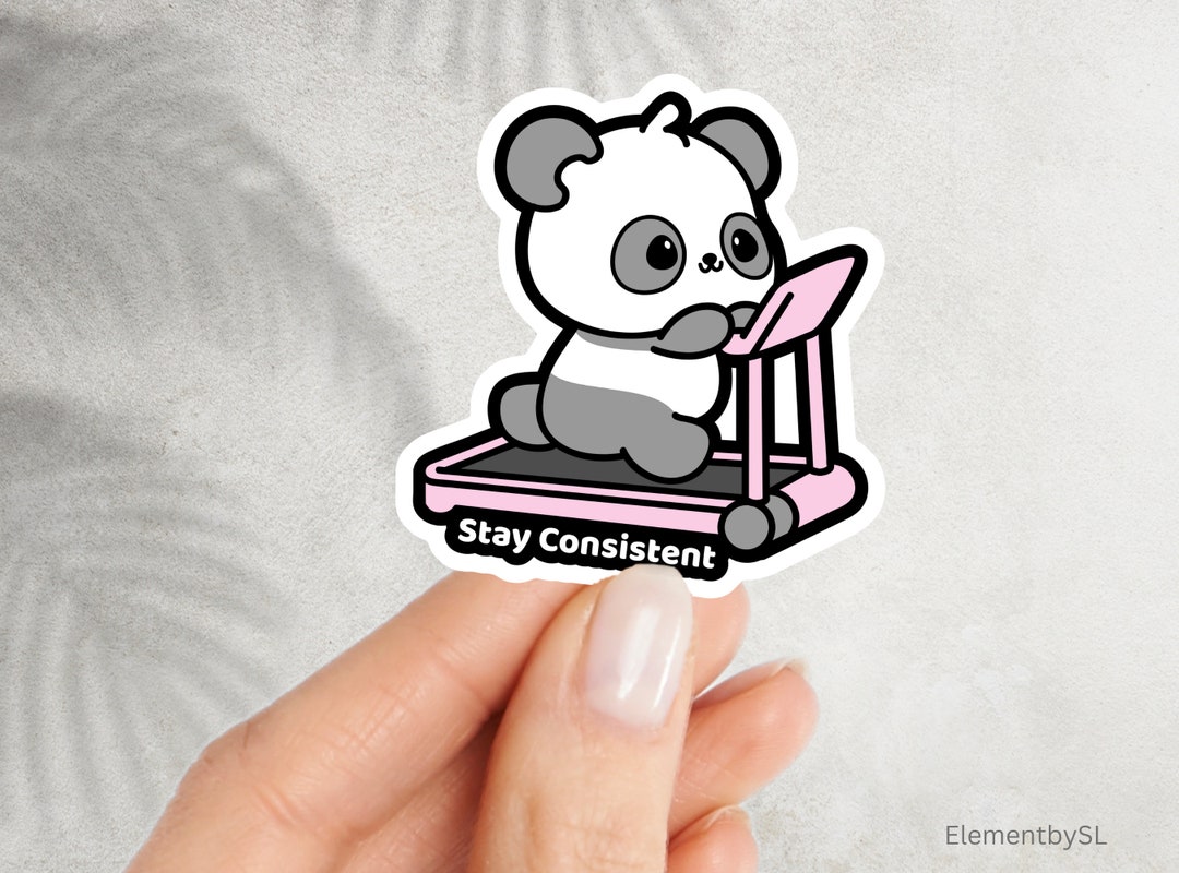 Stay Consistent Motivational Sticker, Panda Running on Pink Treadmill ...
