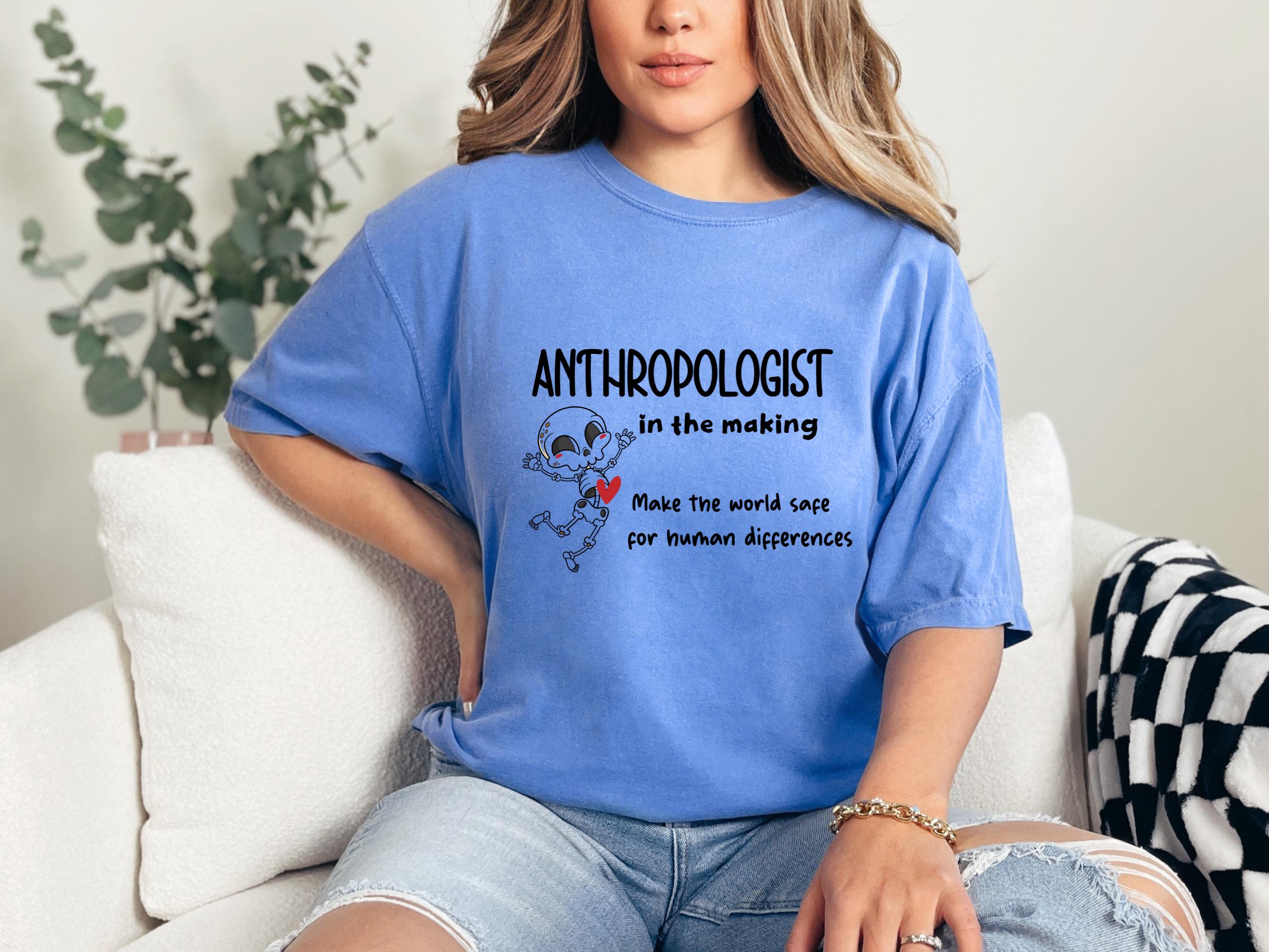 Future Anthropologist Shirt - Anthropologist T-shirt - Anthropology Tee ...