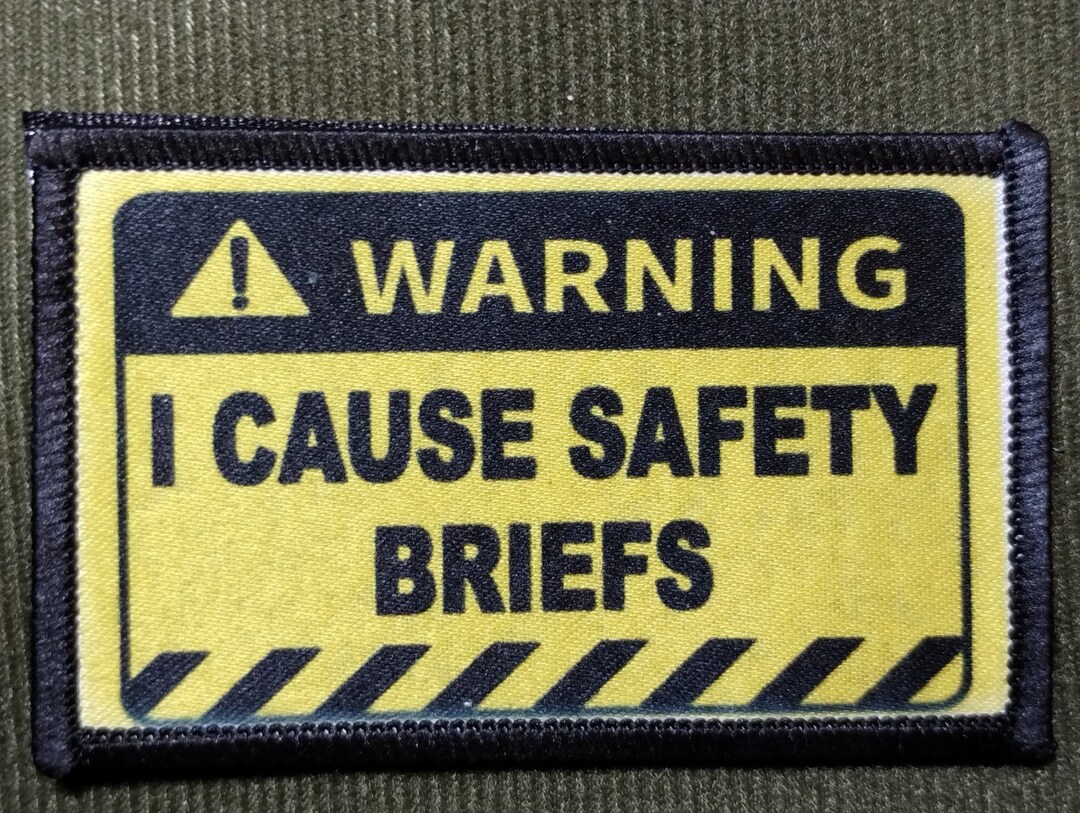 I Cause Safety Briefs Morale Patch 3X2 Velcro Backed - Etsy