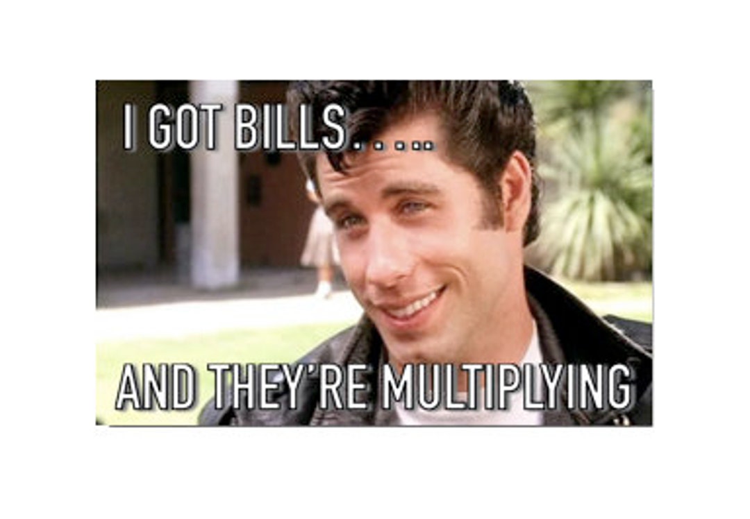 I Got Bills.. and They're Multiplying Morale Patch 2x3 Velcro Backed - Etsy