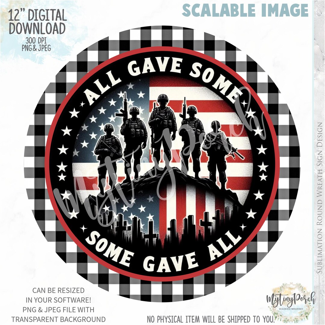 Some Gave All Wreath Sign Png, Military PNG, Round Wreath Sign ...