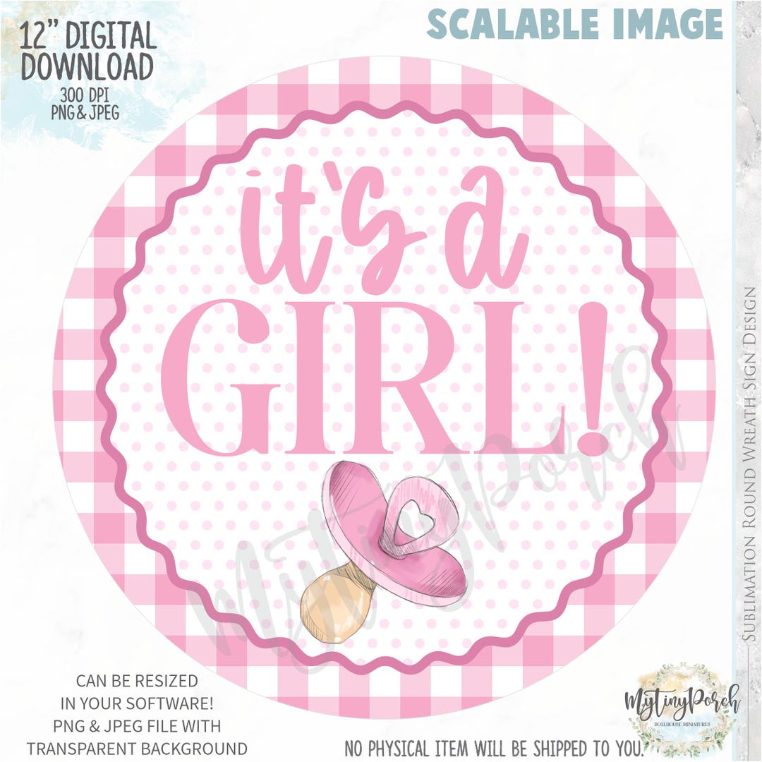 Pink Girl Baby Shower Wreath Sign: It's a Girl PNG, JPEG (digital ...