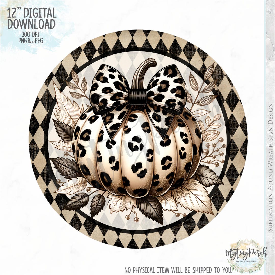 Fall PNG Sign, Pumpkin Wreath Sign Design, Fall Sign, Cheetah Fall Sign ...