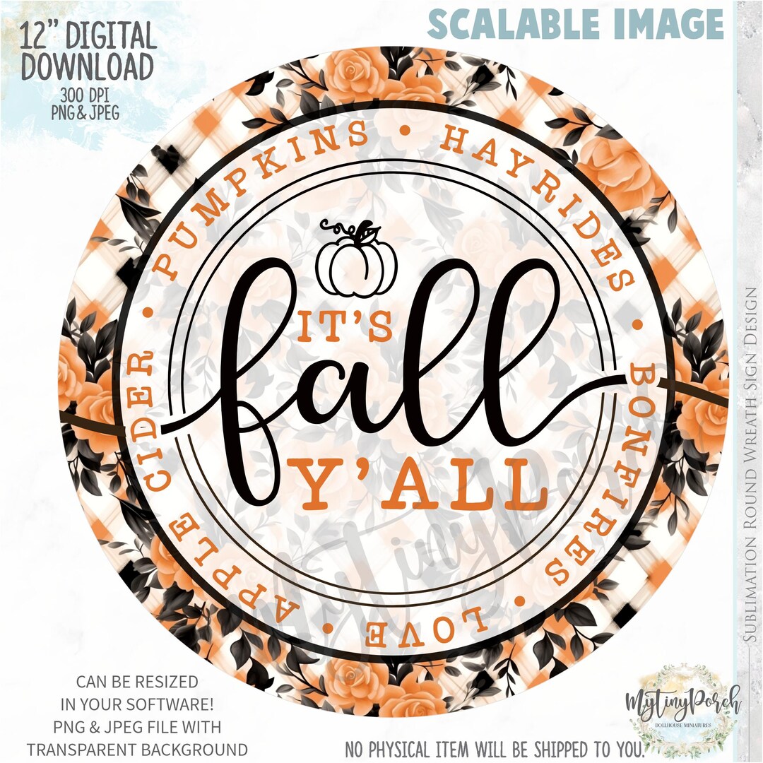 Fall Y'all Wreath Sign: Pumpkin, Bonfires PNG (digital Download) - Etsy