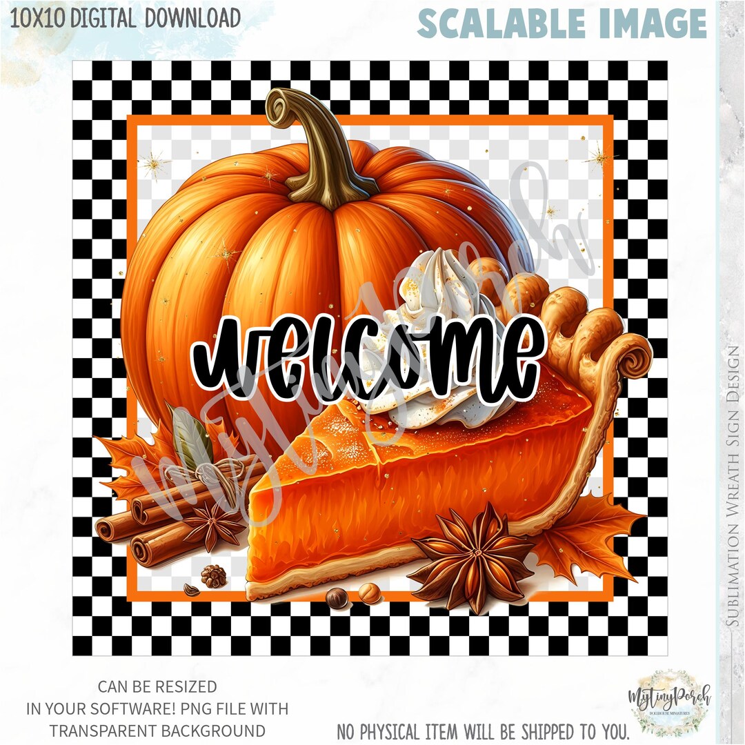 10x10 Square Fall Wreath Sign PNG, Square Fall Pumpkin Pie Wreath Sign ...