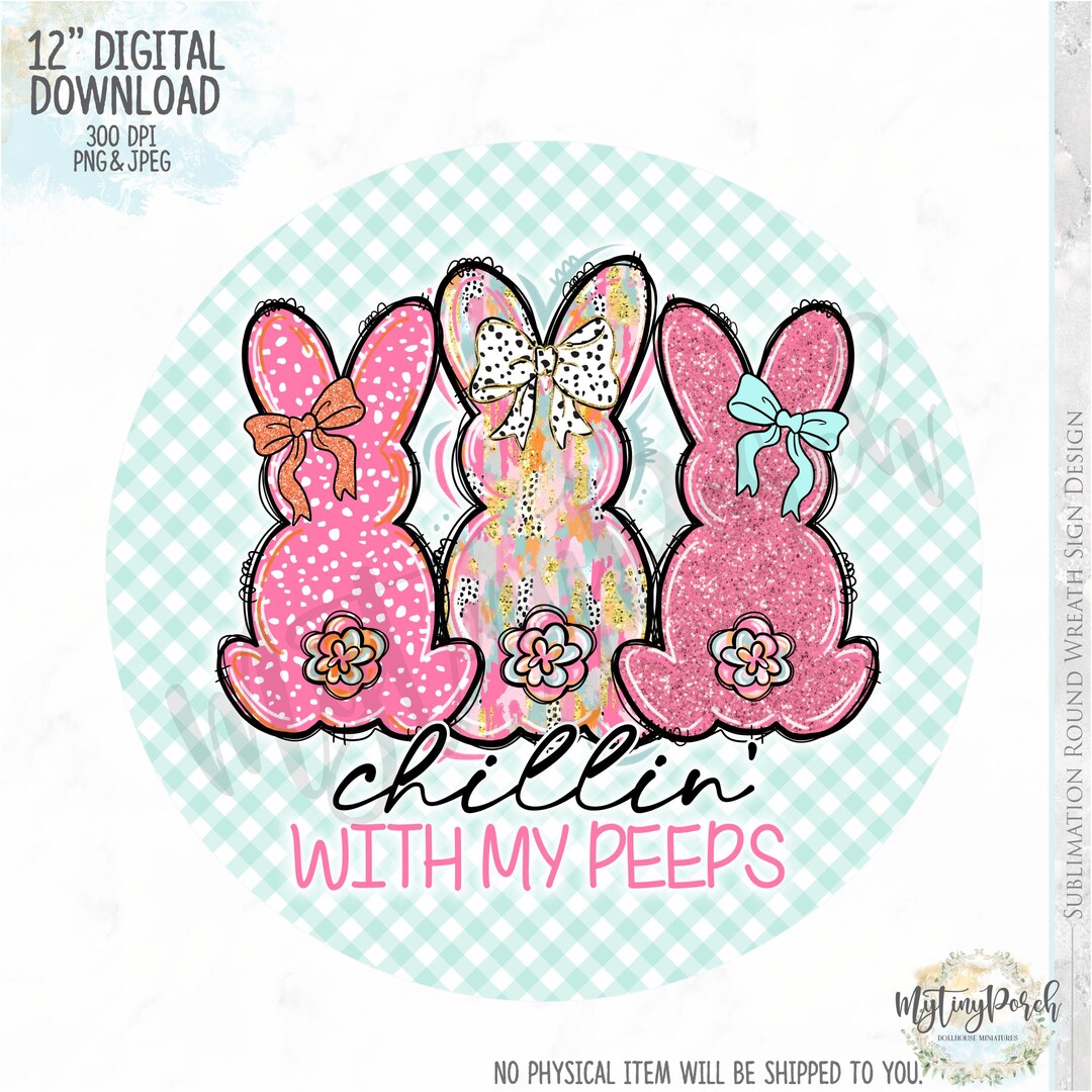Peeps Easter PNG Sign, Spring Sign, Peeps Signs, Instant Download ...