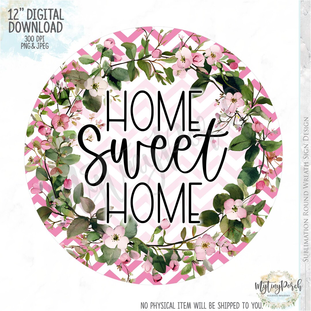 Sublimation Sign, Welcome Wreath PNG, Home Sweet Home Wreath Signs ...