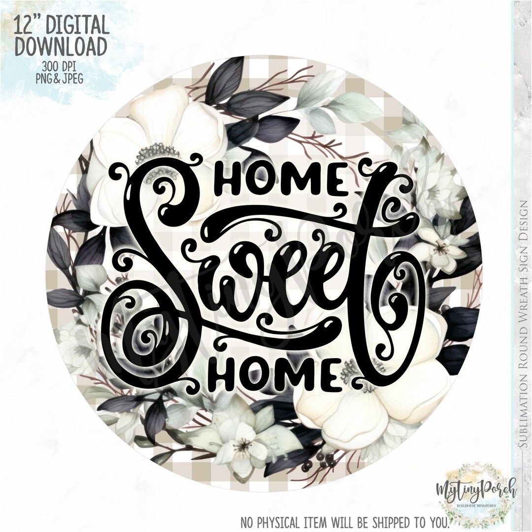 Sublimation Sign, Welcome Wreath PNG, Home Sweet Home Wreath Signs ...