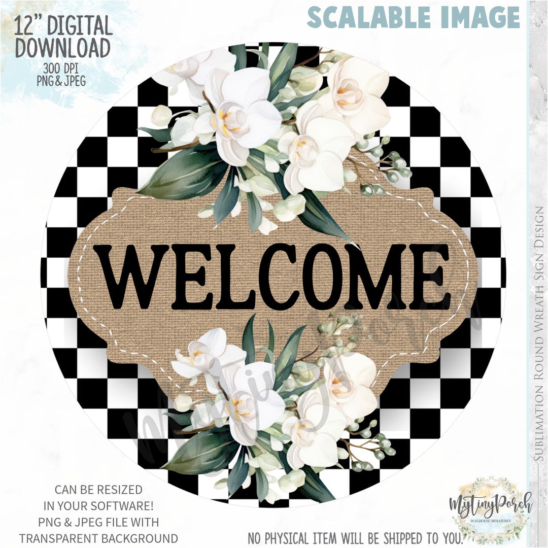 Black and White Check Floral Welcome Sublimation Wreath Sign, Floral ...