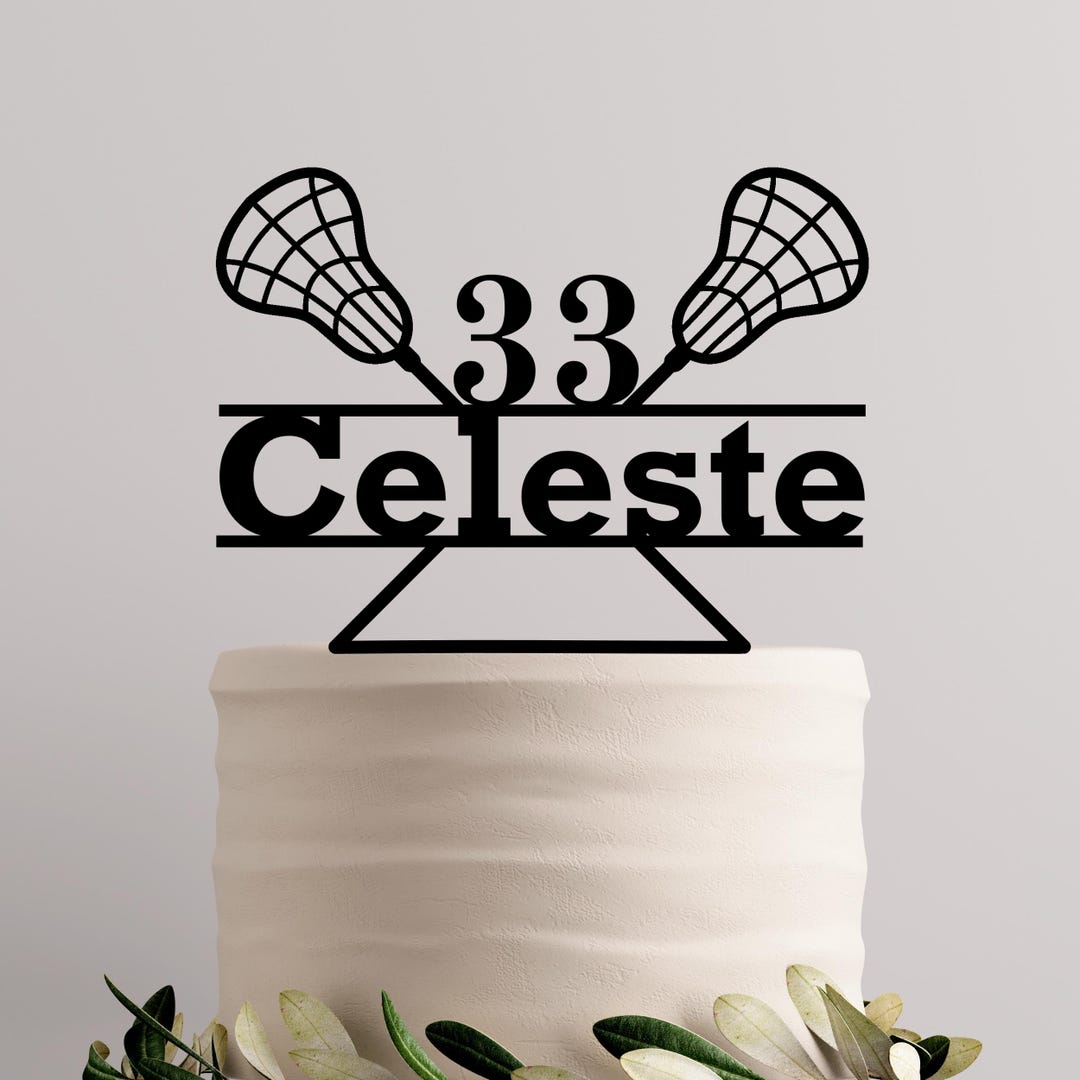 Lacrosse Cake Topper, Lacrosse Topper, Custom Topper, Personalized Cake ...