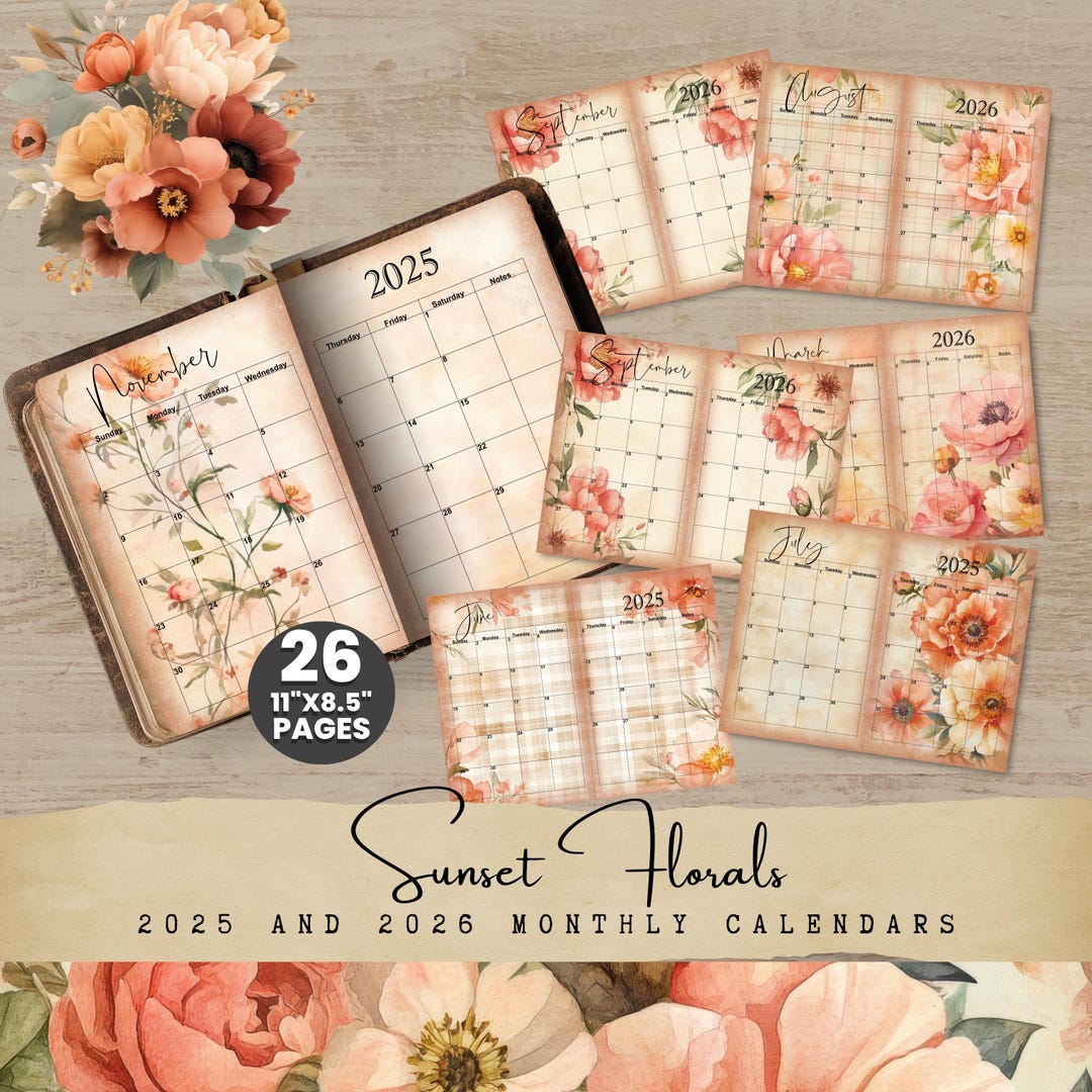 Sunset Florals 2025 2026 Monthly Calendar Printable Junk Journal Pages ...