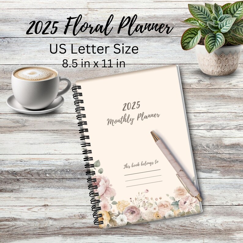 Elegant 2025 Floral Printable Planner | Monthly, Weekly, Daily Pages ...