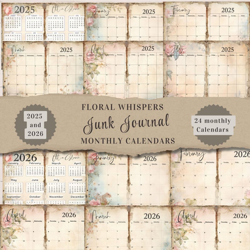 2025 and 2026 Floral Whispers Junk Journal Monthly Calendar Set ...