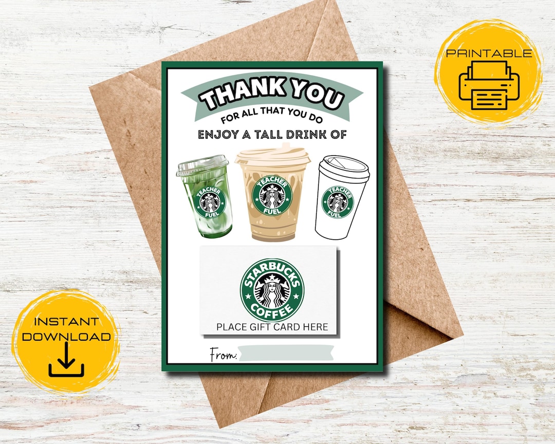 Teacher Starbucks Gift Card Holder (digital Download) Printable ...