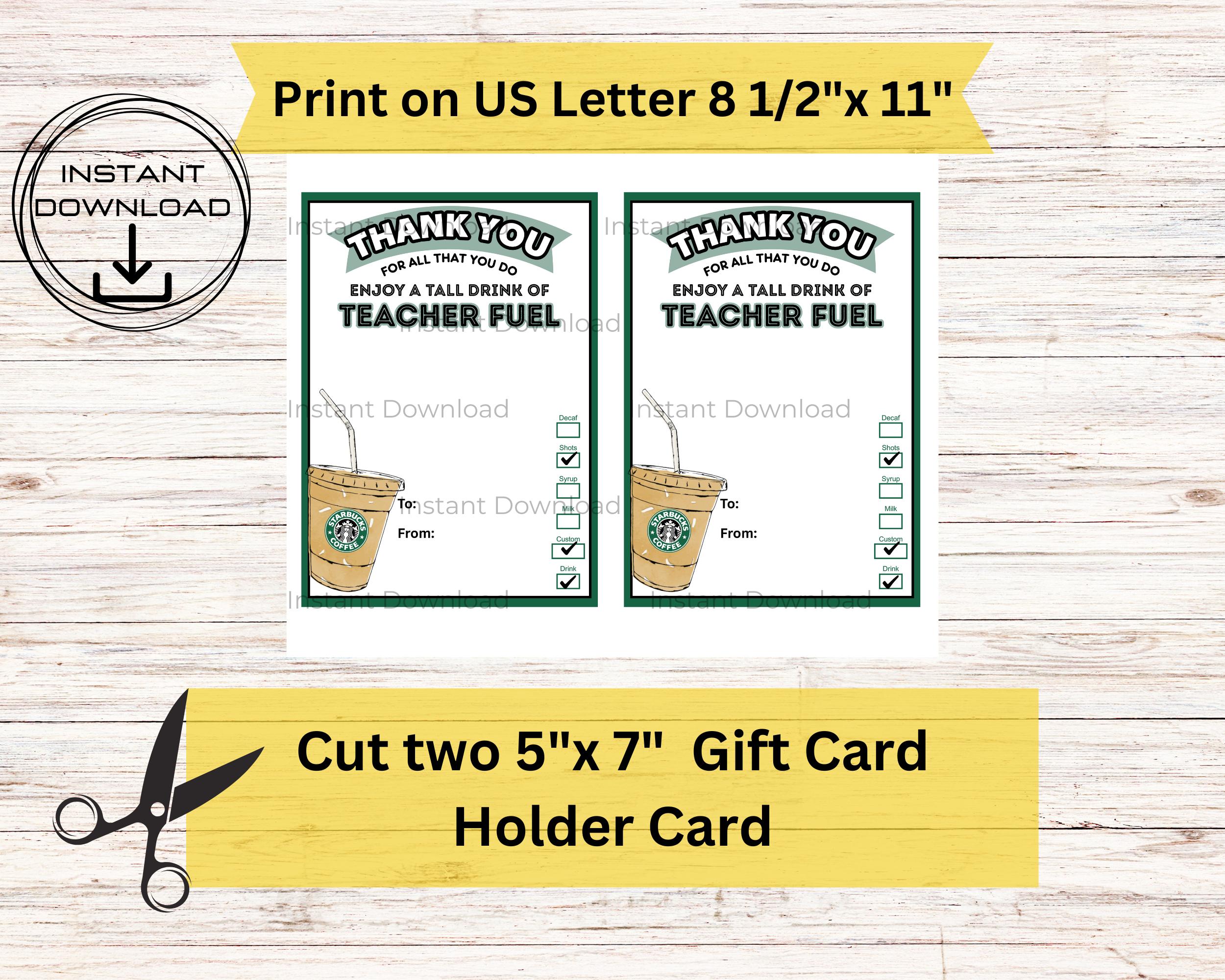 Teacher Starbucks Gift Card Holder (digital Download) Printable ...