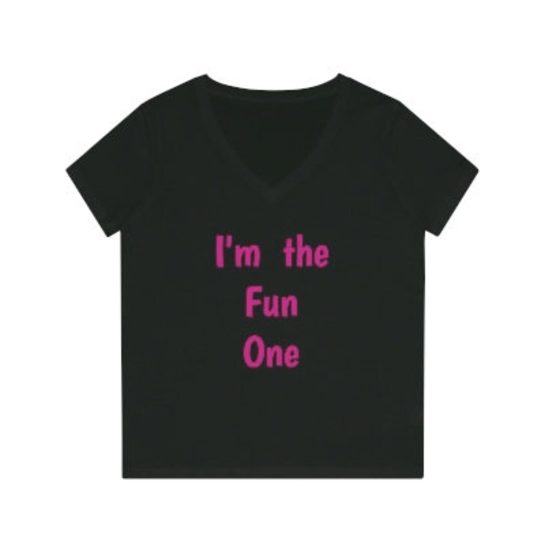 I'm the Fun One - Etsy