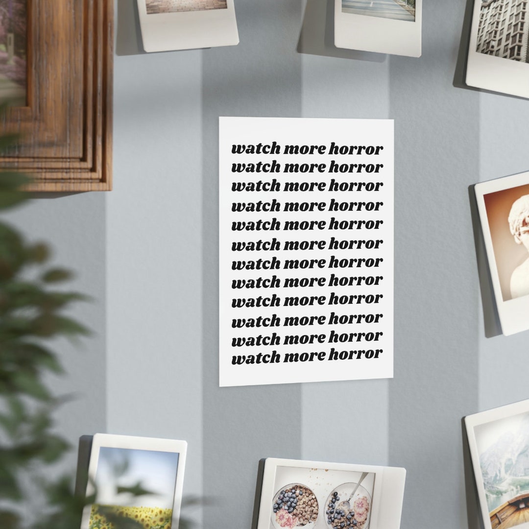 Watch More Horror Movies Wall Frame Print - Etsy