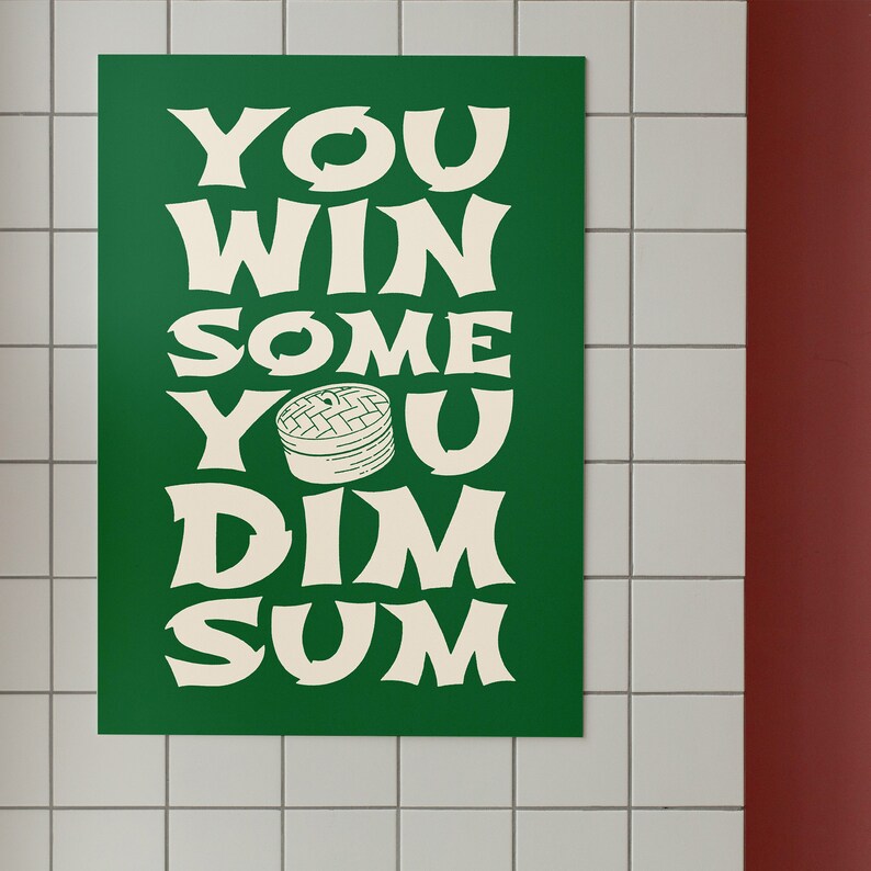 You Win Some You Dim Sum Print: Modern Asian Kitchen Decor (digital ...