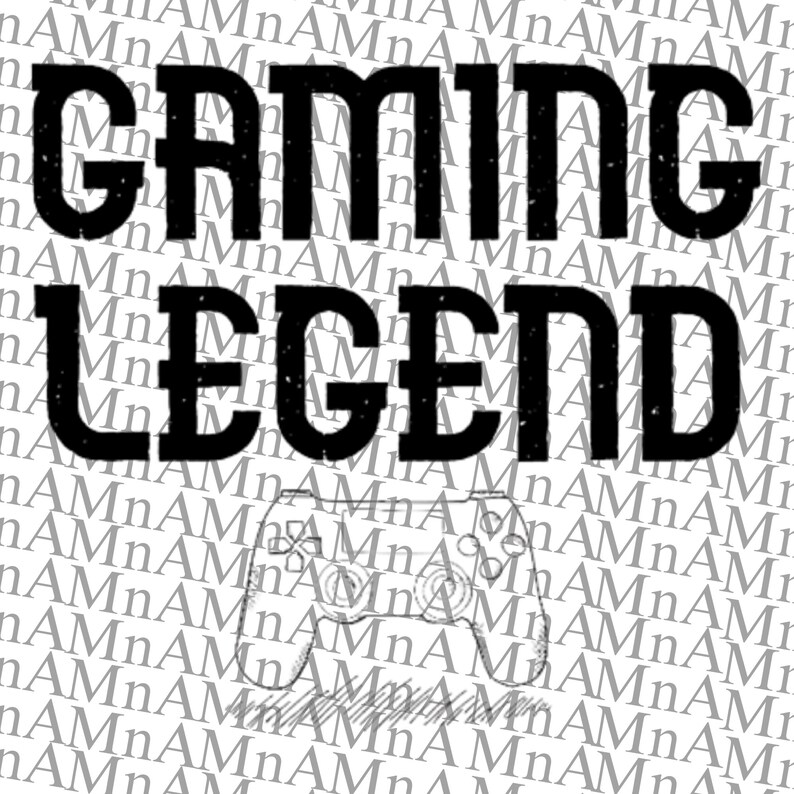 Digital File gaming Legend Instant Download - Etsy