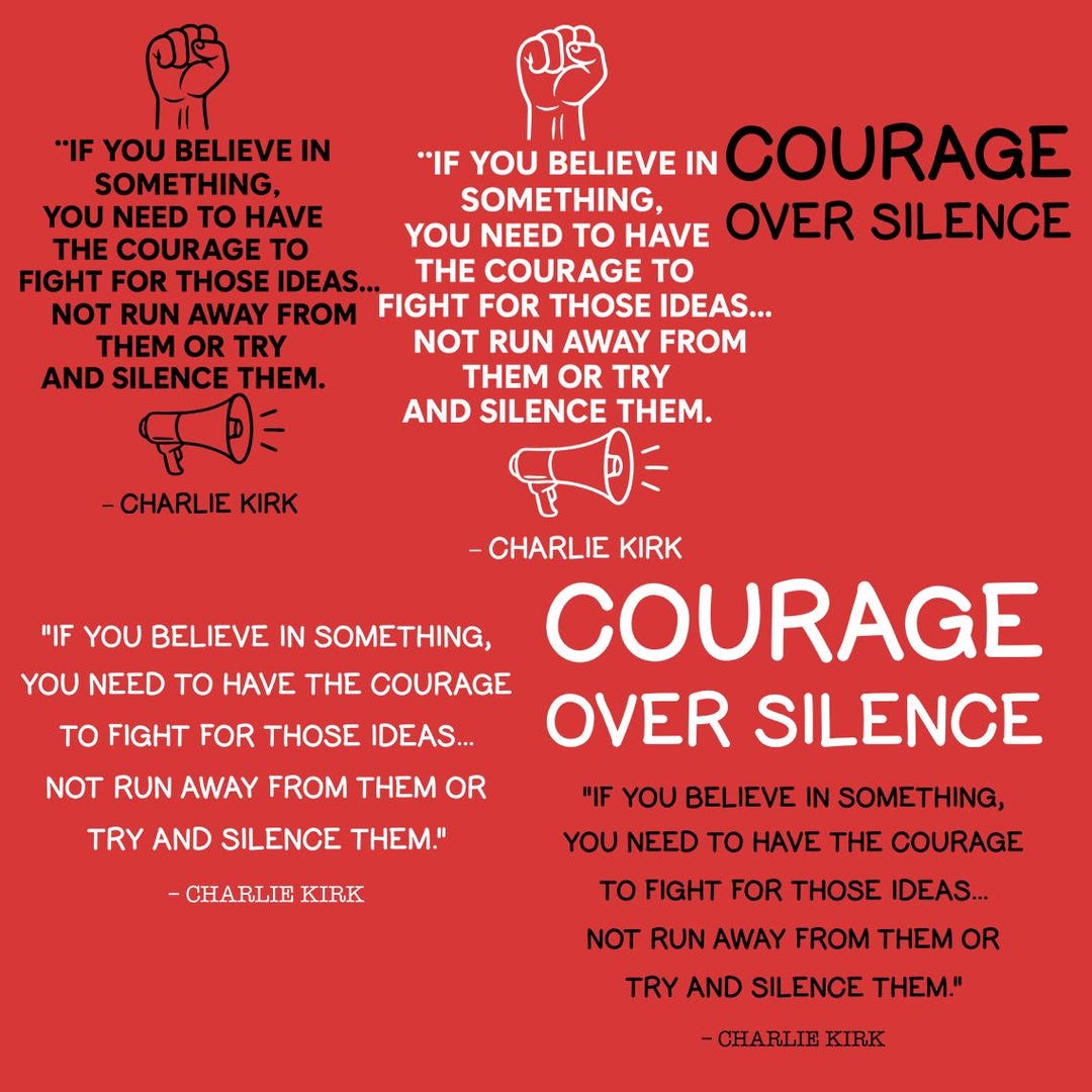 Courage Over Silence PNG, Charlie Kirk Quote Digital Download Patriotic ...