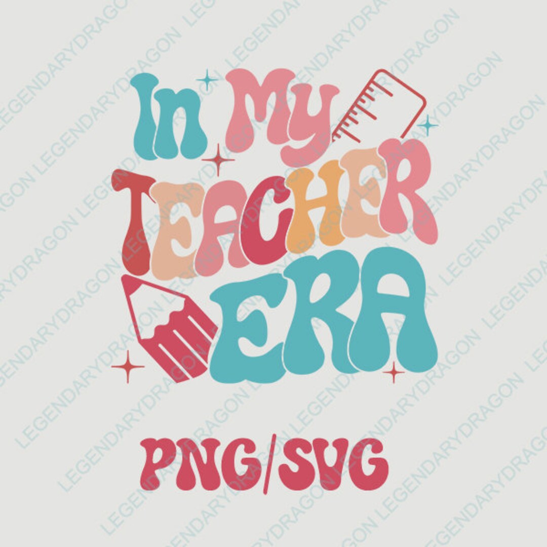 In My Teacher Era Svg Png - Etsy