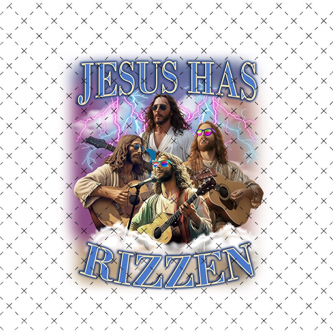 Jesus Has Rizzen Png,he is Rizzin' Vintage 90s PNG, Funny Jesus Png ...