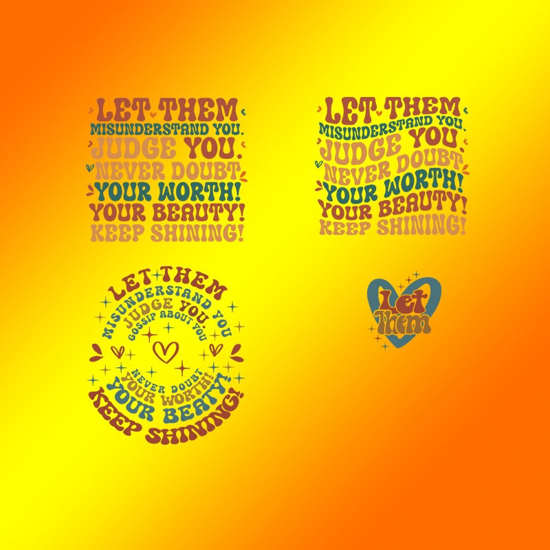 Let Them SVG PNG Keep Shining Png Svg Inspirational Svg - Etsy Let Them SVG PNG Keep Shining Png Svg Inspirational Svg - Etsy
