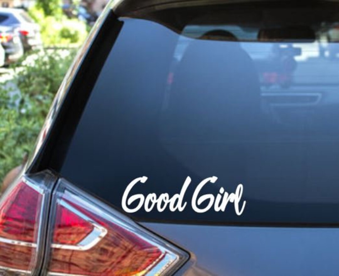 Good Girl, Good Girl Decal, Good Girl Club, Car Decal, Car Sticker - Etsy