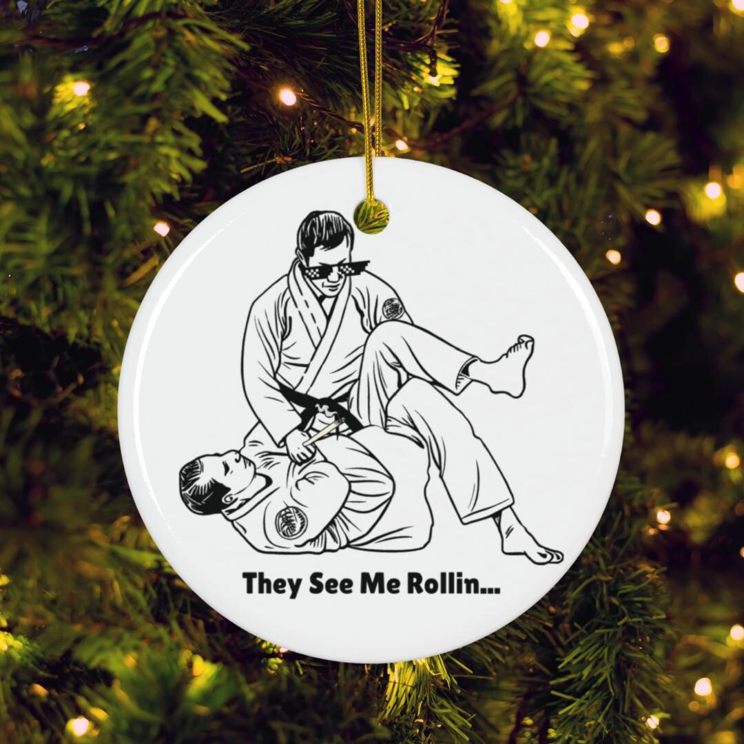 Jiu Jitsu Christmas Tree Decoration, Funny Guy Smoking They See Me ...