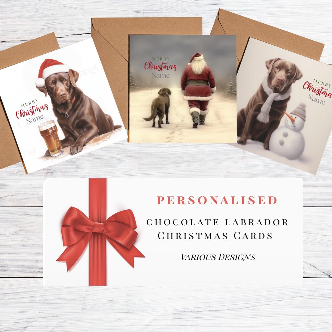Personalised Chocolate Labrador Christmas Cards | Dog Lover Greeting ...