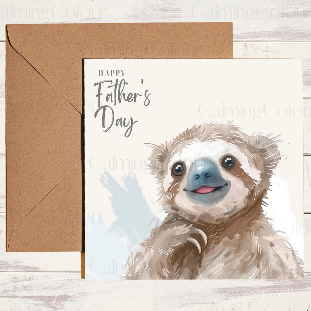 Sloth Father's Day Card Card for Sloth Lover Single Card, Blank on the ...