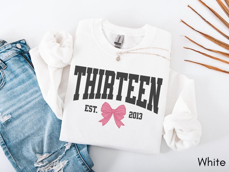 Coquette Bow Thirteenth Birthday Sweatshirt, Official Teenager ...