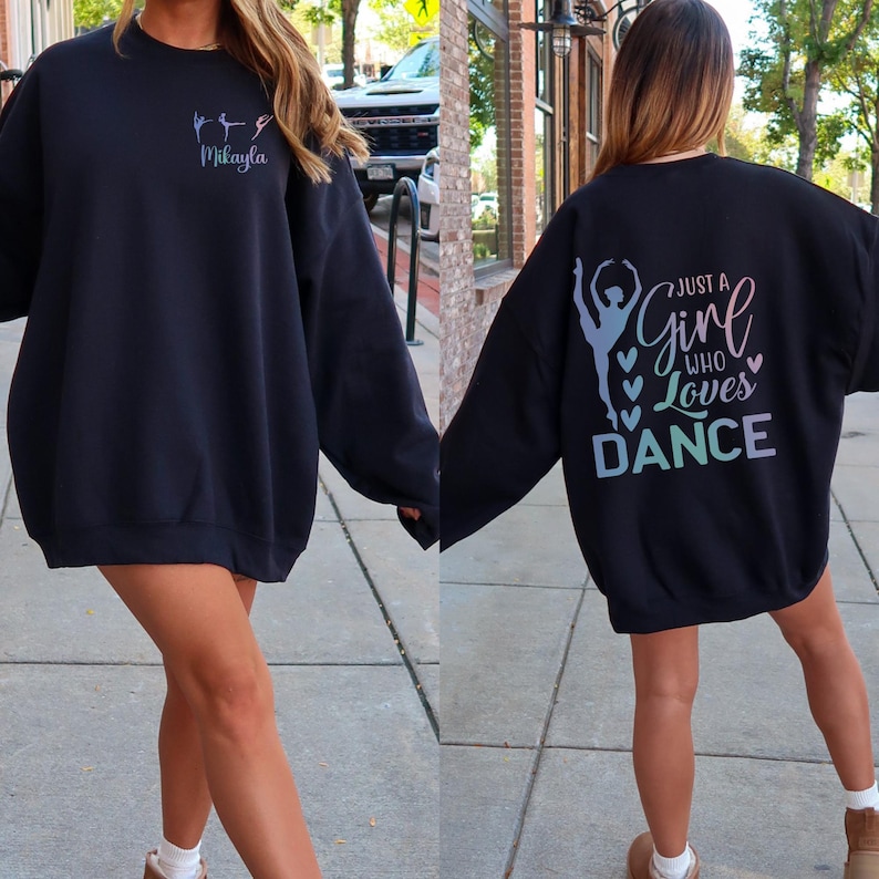Just a Girl Who Loves Dance Sweatshirt, Personalized Name Girls Dance ...