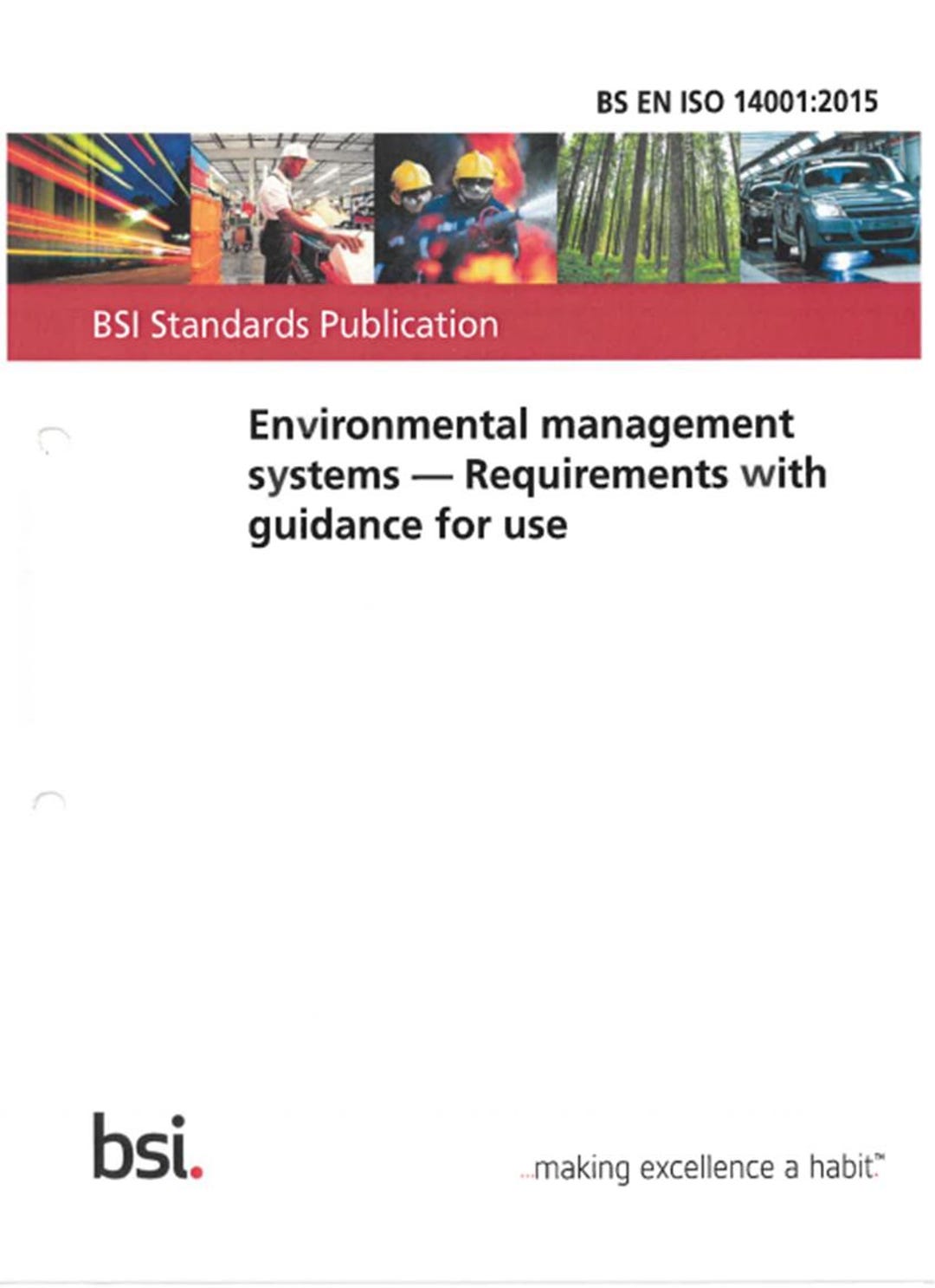 BSI QMS ISO 14001:2015 Environmental Management Systems Standard ...