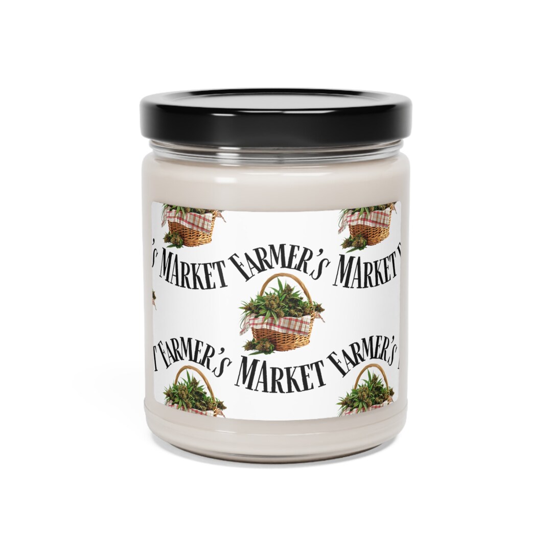 FARMER'S MARKET, Cannabis Marijuana Farmer Gift, Scented Soy Candle ...