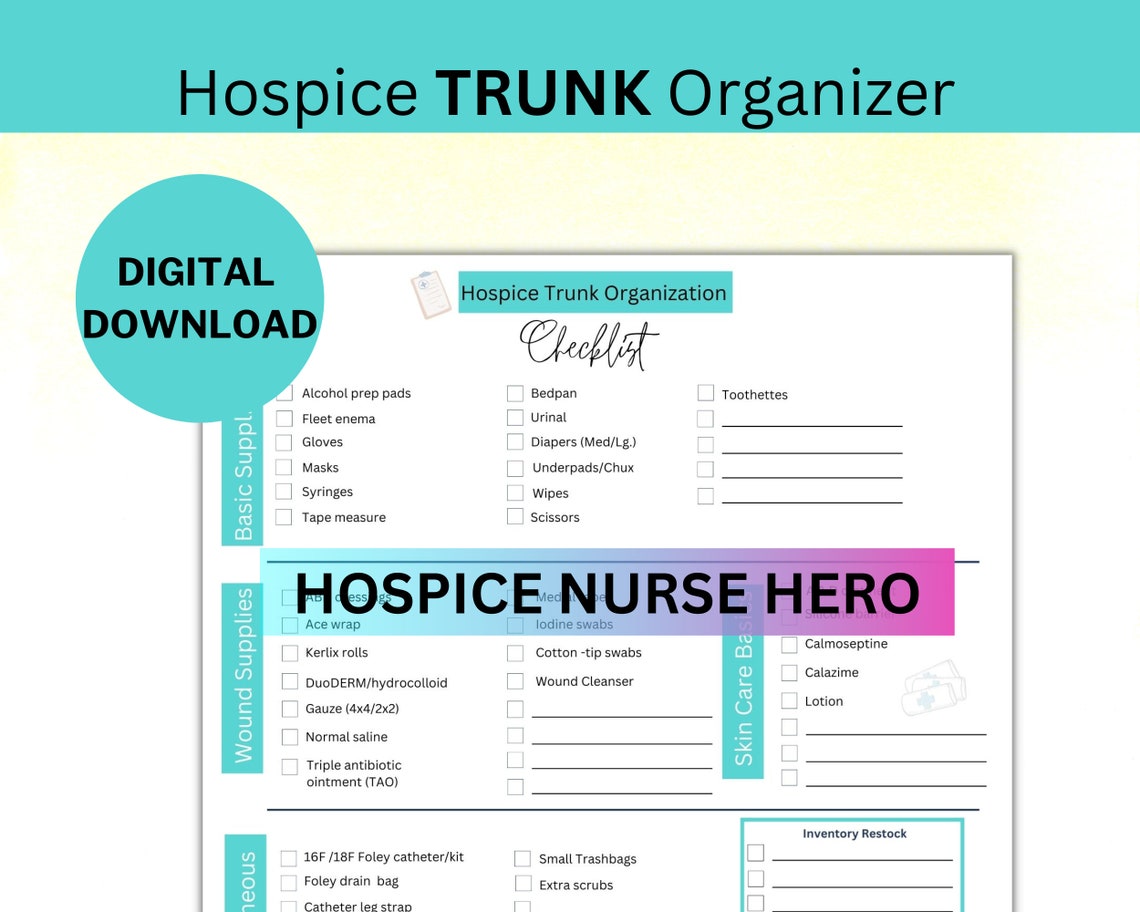 Hospice Nurse Trunk Organizer Checklist, Nurse Trunk Organization ...