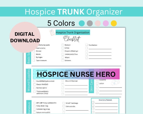 Hospice Nurse Trunk Organizer Checklist, Nurse Trunk Organization ...