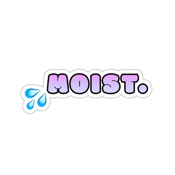 Moist Decal - Etsy
