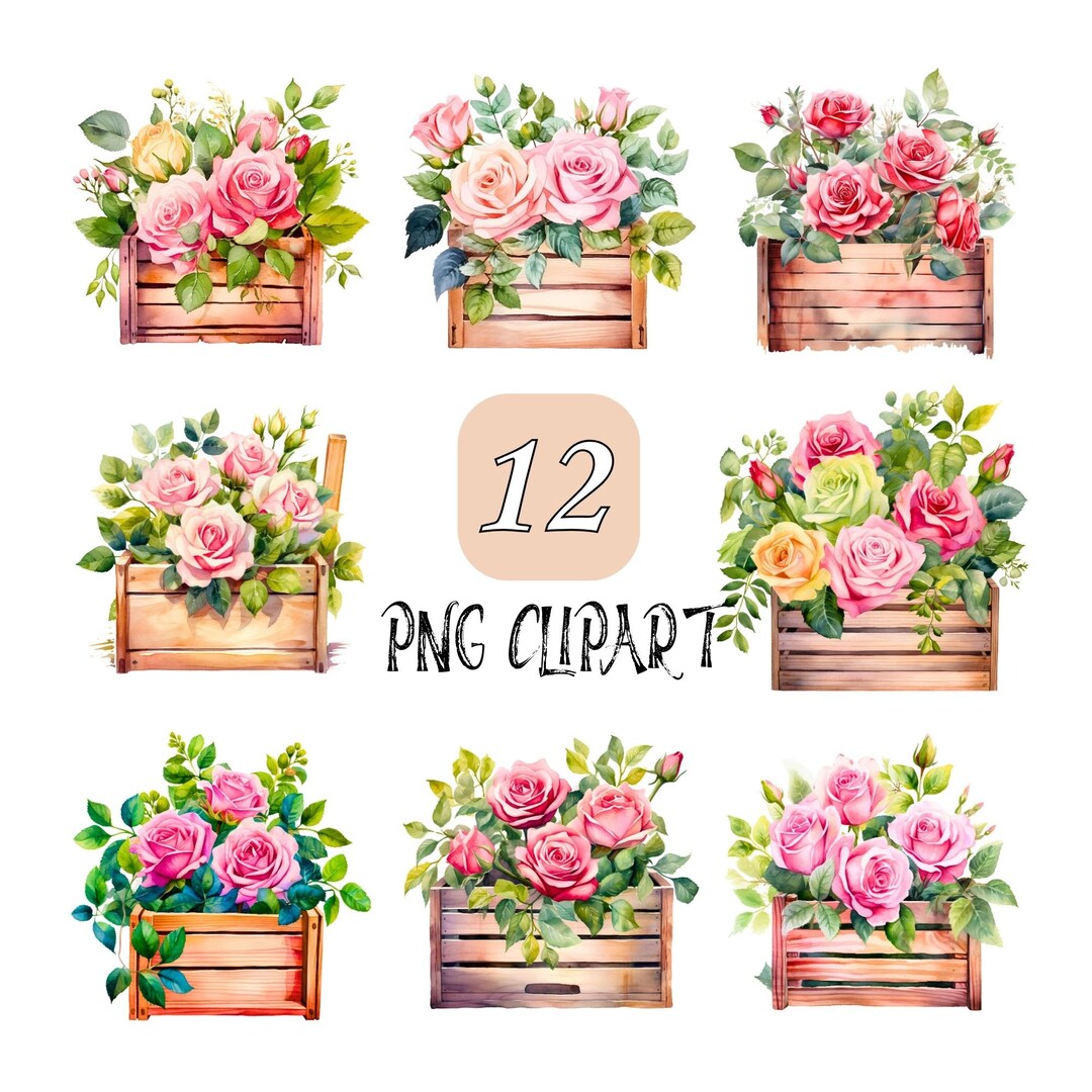 Rustic Wooden Crate Rose Clipart, Vintage Floral Digital Download, High ...