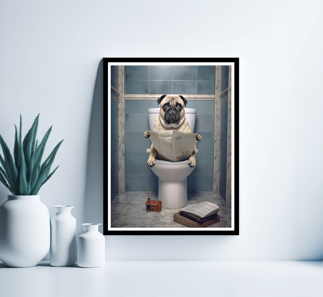 Pug Reading Newspaper on the Toilet, Bathroom Wall Decor, Funny Animal ...