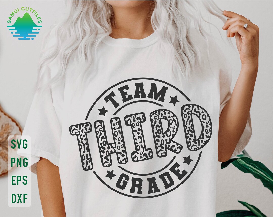 Team Third Grade Svg, 3rd Grade Svg, First Day of School Svg, 3rd Grade ...