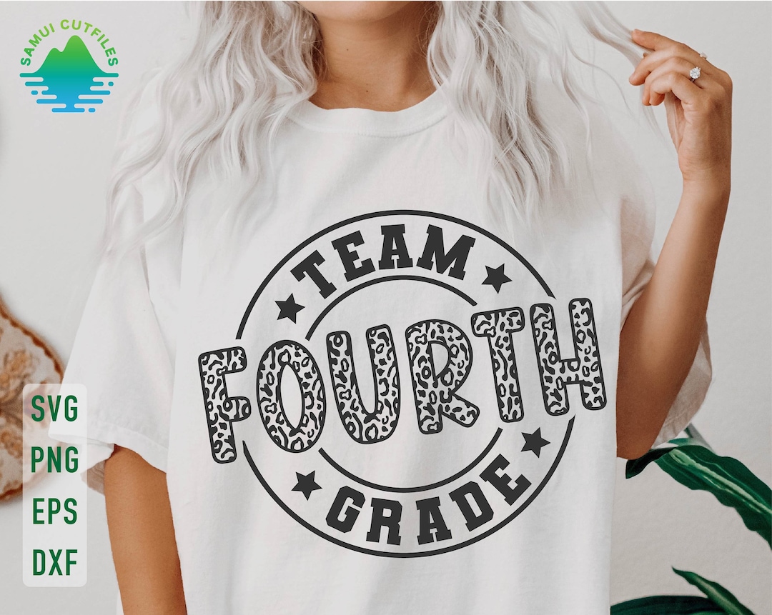 Team Fourth Grade Svg, 4th Grade Svg, First Day of School Svg, 4th ...