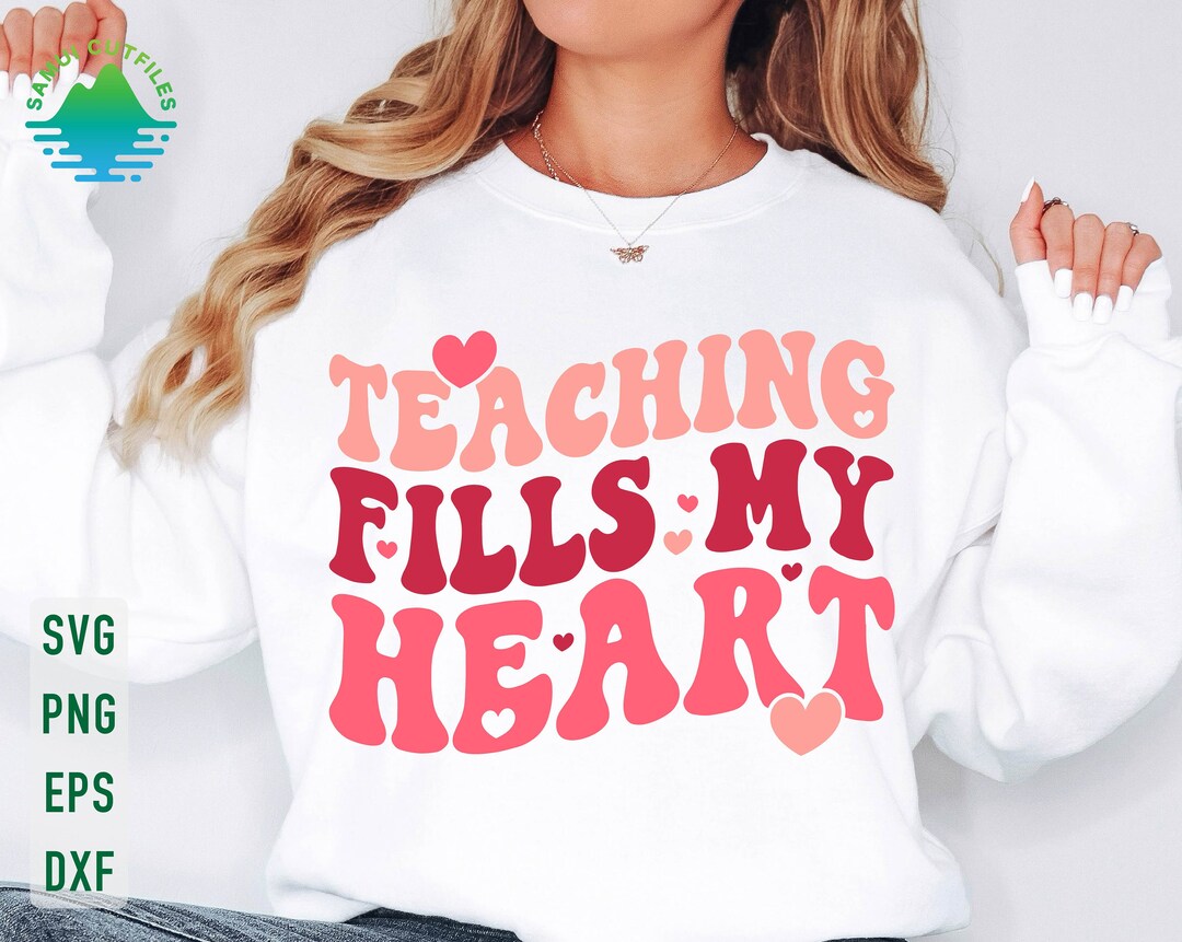 Teaching Fills My Heart Svg, Valentine Day Svg, Teacher Valentine Svg ...