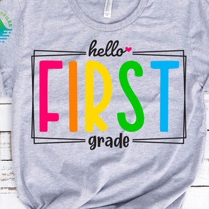 Hello First Grade Svg, First Grade Svg, 1st Grade Svg, 1st Day of ...