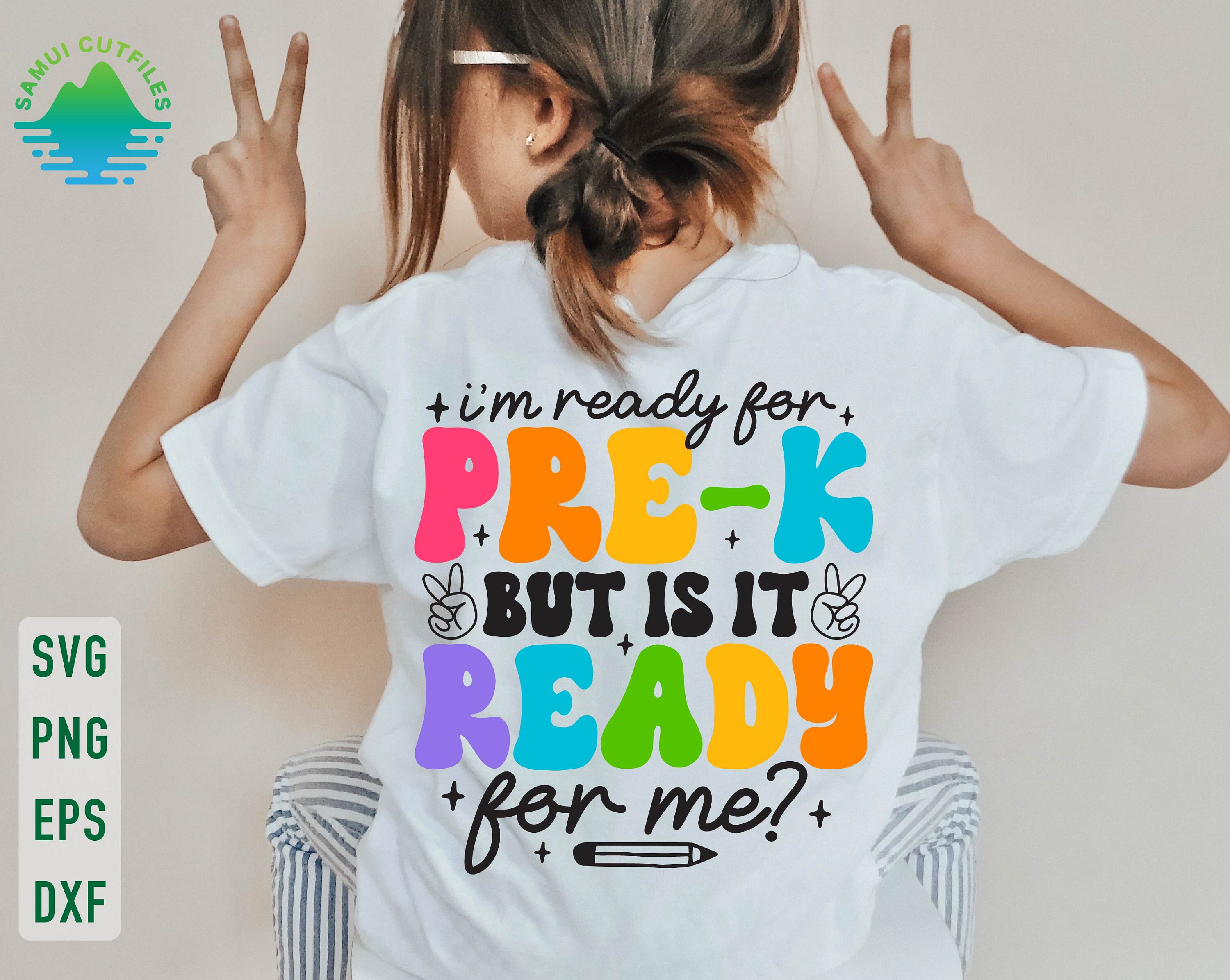 I'm Ready for Pre-k but is It Ready for Me Svg Pre-k Svg - Etsy