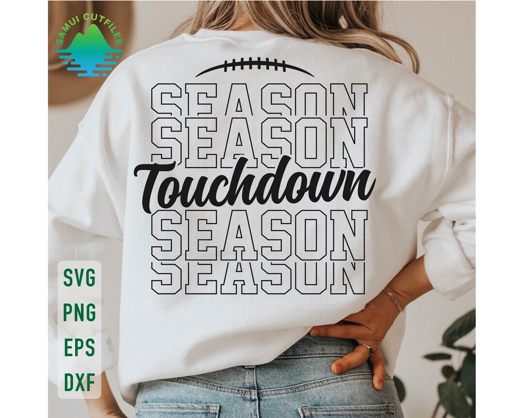 Touchdown Svg, Touchdown Season Svg, Football Mom Svg, Sports Mom Svg ...