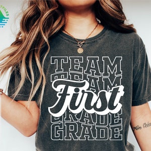 Team First Grade Svg, 1st Grade Svg, First Day of School Svg, 1st Grade ...