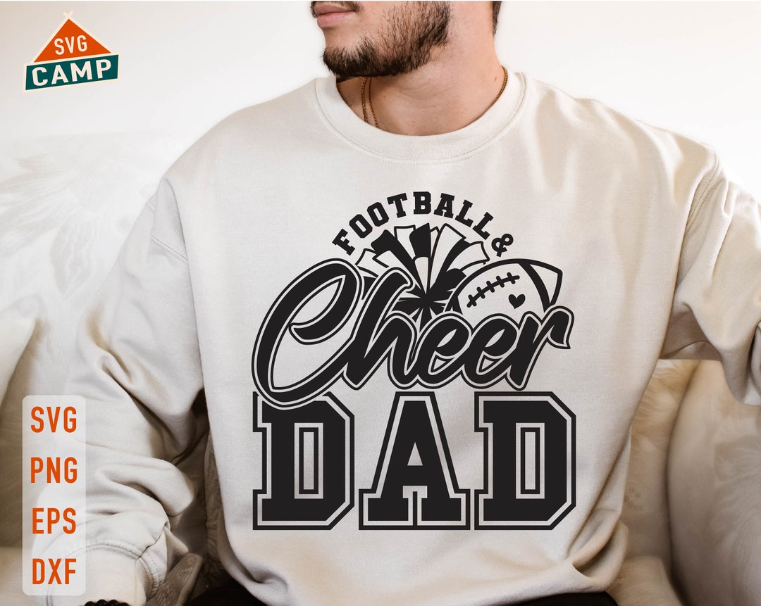 Football and Cheer Dad Svg, Football Dad Svg, Football Dad Png, Cheer ...