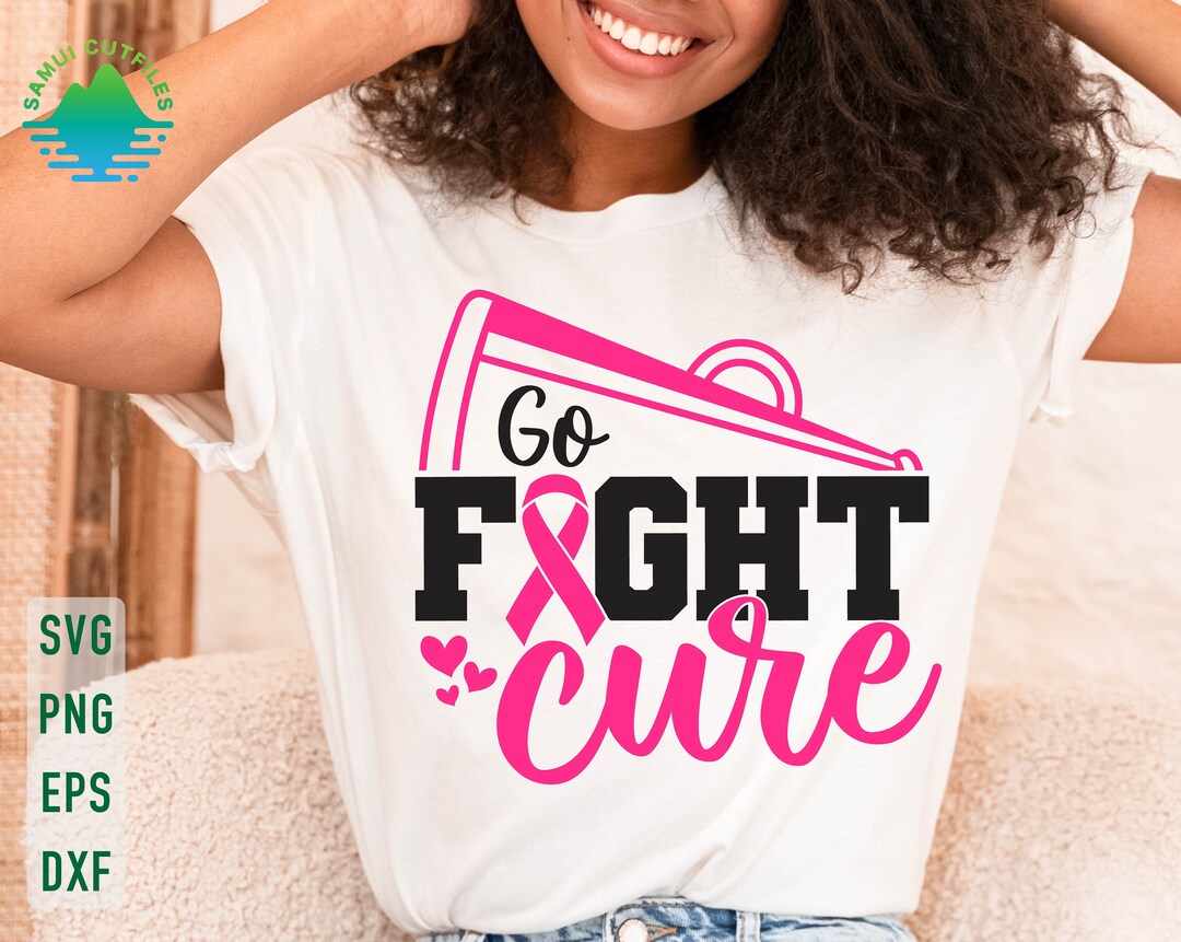 Go Fight Cure Cheer Svg, Breast Cancer Awareness Svg, Pink Out Svg ...