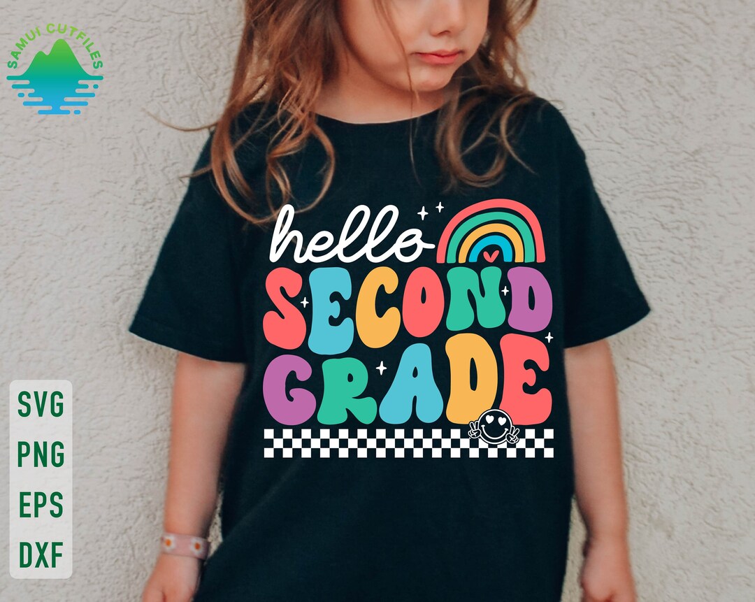 Hello Second Grade Svg, 2nd Grade Svg, Second Grade Svg, Back to School ...